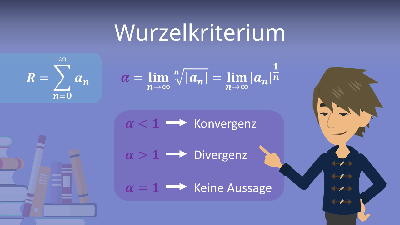 Wurzelkriterium • einfach erklärt · [mit Video]