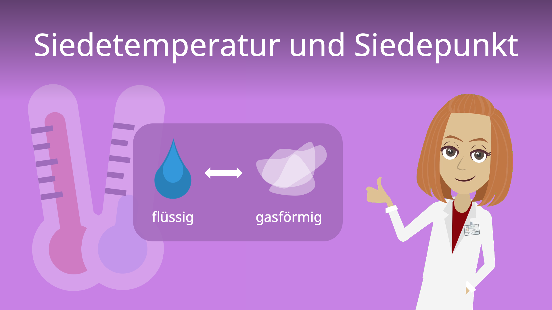 Siedetemperatur und Siedepunkt • einfach erklärt: Unterschied · [mit Video]