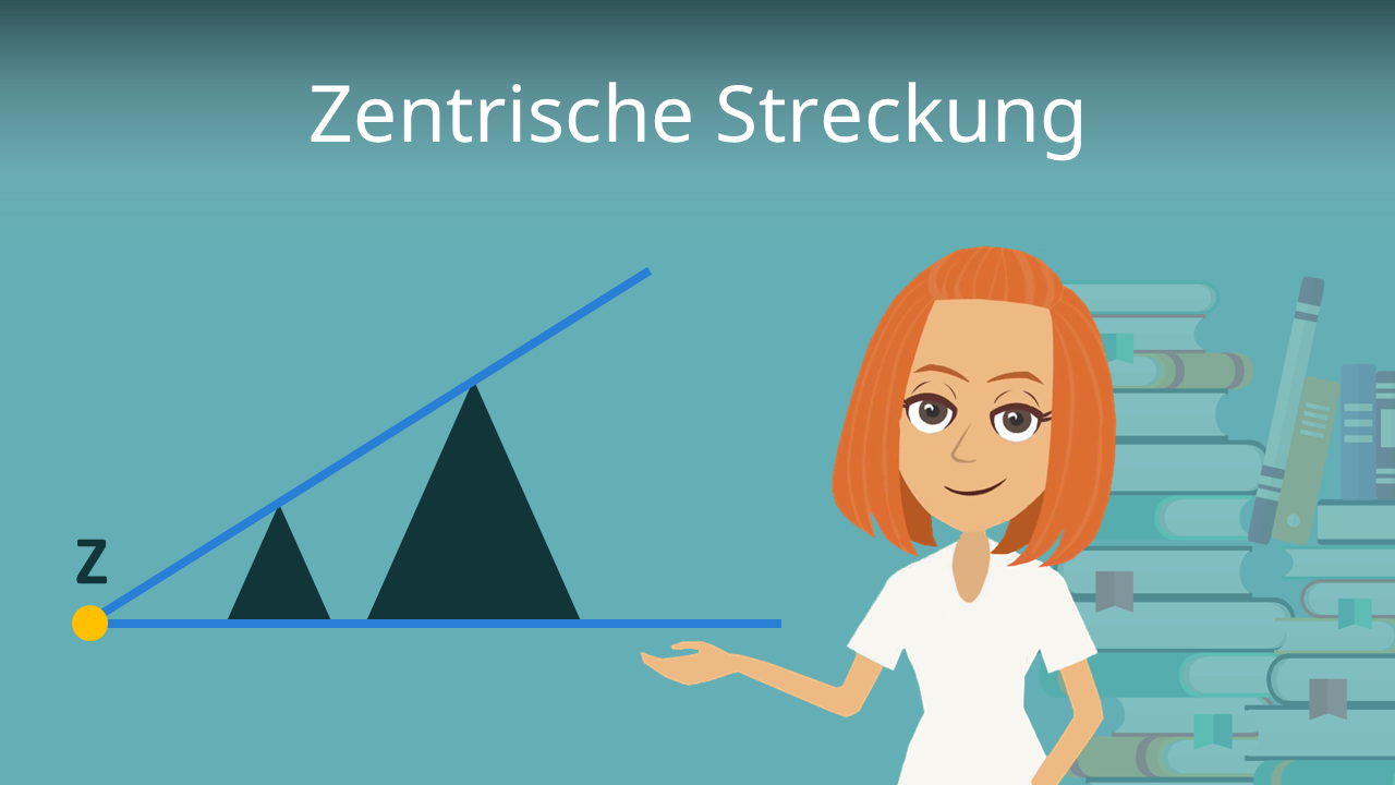 Zentrische Streckung • Rechnung und Beispiel · [mit Video]
