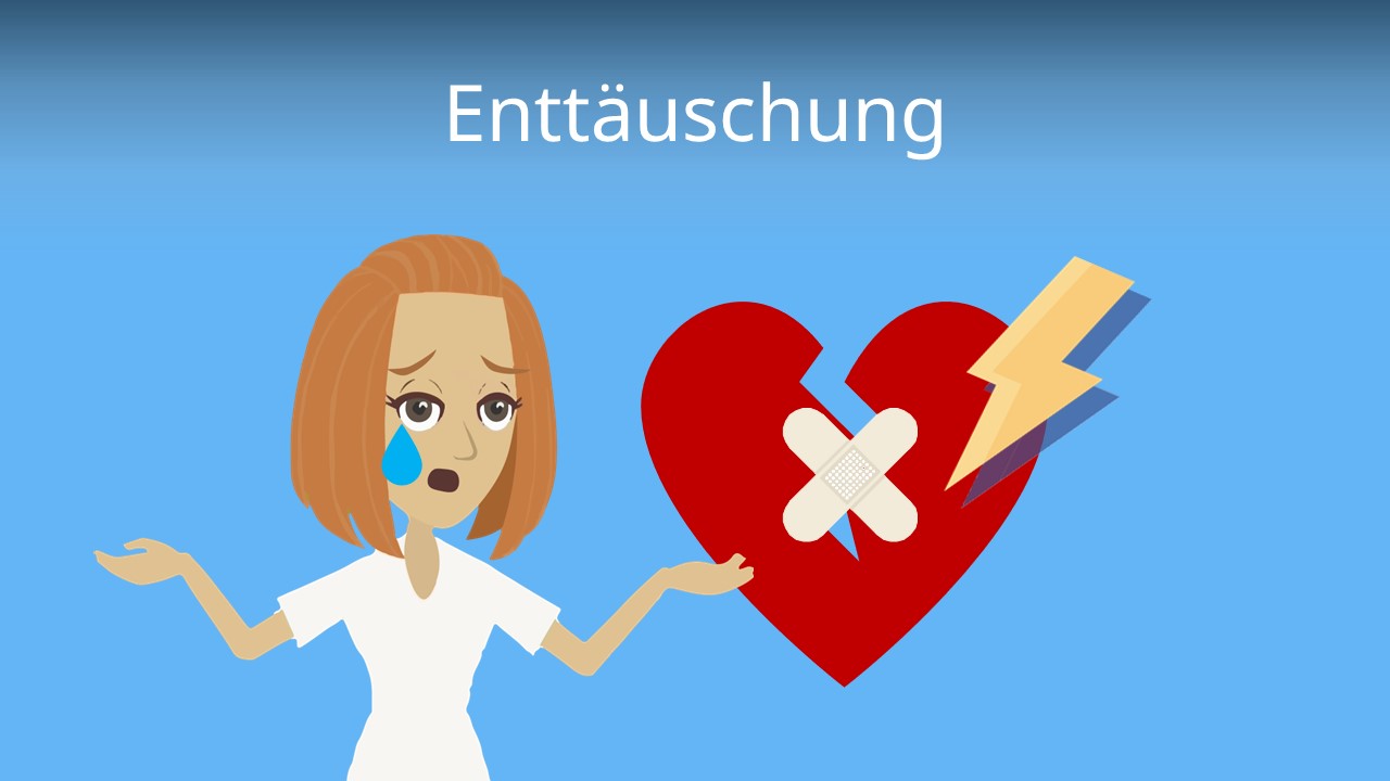 Enttäuschung • Wie gehst du damit um? · [mit Video]